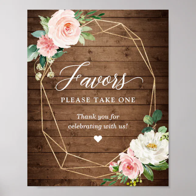 Favors Please Take One Rustic Geometric Floral Poster | Zazzle
