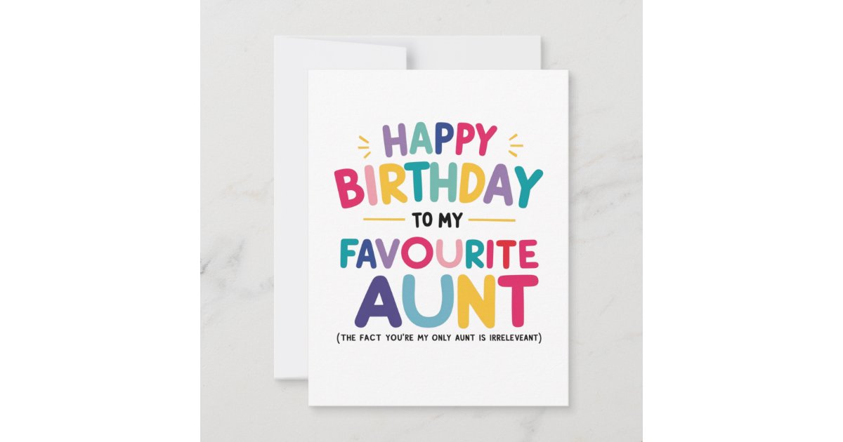 "Favourite Aunt Birthday Card" Holiday Card | Zazzle