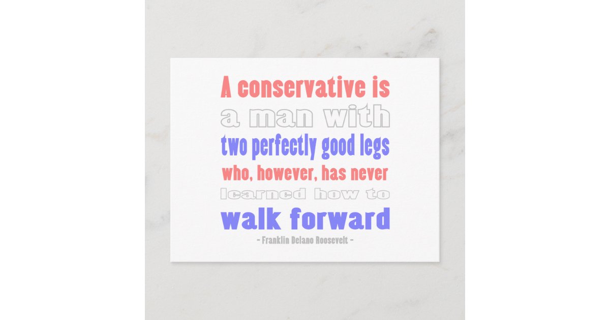 FDR Defines COnservatives Postcard | Zazzle