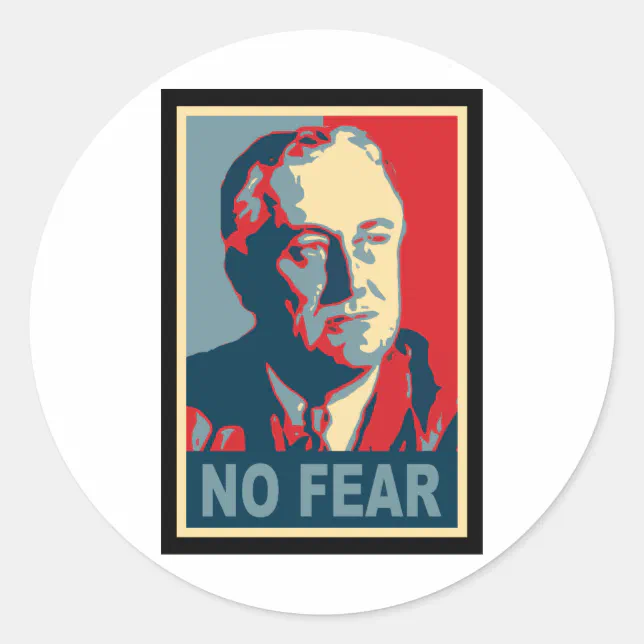 FDR No Fear Classic Round Sticker | Zazzle