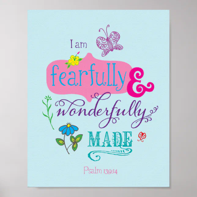 Fearfully and Wonderfully Made Scripture Girly Art Poster | Zazzle