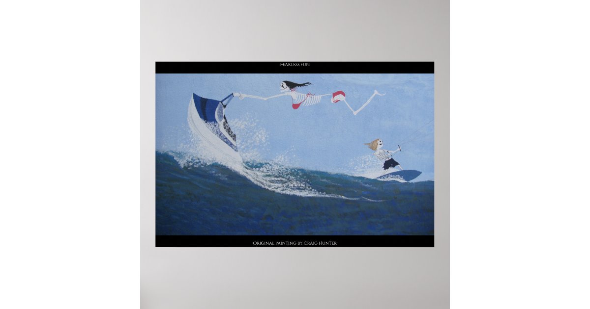 Fearless fun poster | Zazzle