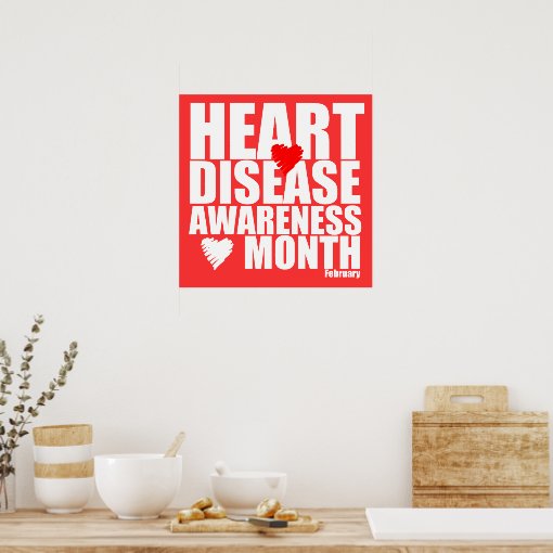 February Heart Disease Awareness Month Poster Zazzle