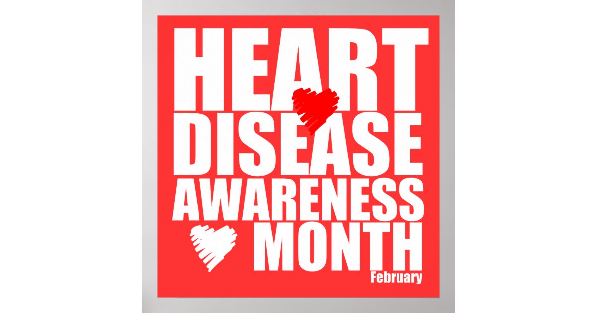 February Heart Disease Awareness Month Poster | Zazzle