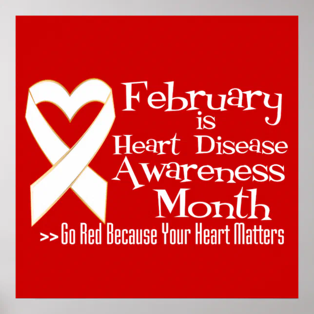 February is Heart Disease Awareness Month Poster | Zazzle