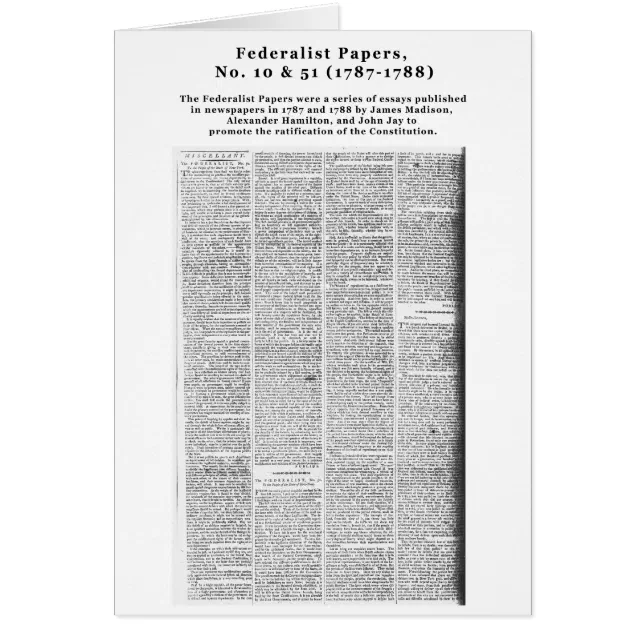 Federalist Papers, No. 10 & No. 51 (1787-1788) | Zazzle