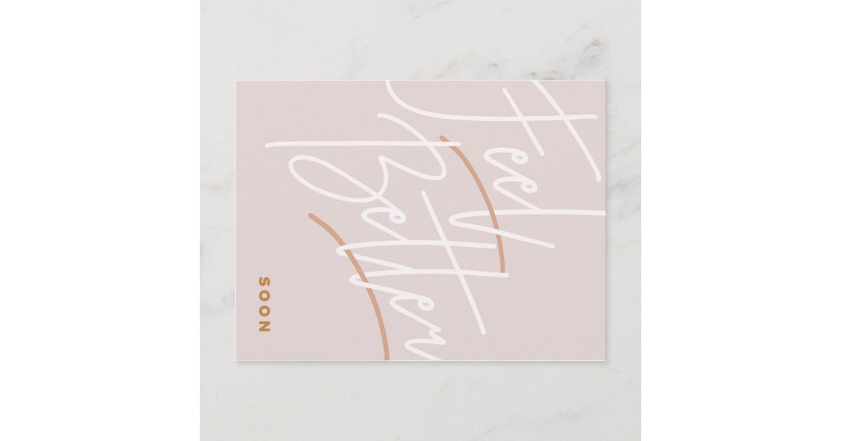 Feel Better Script Postcard | Zazzle