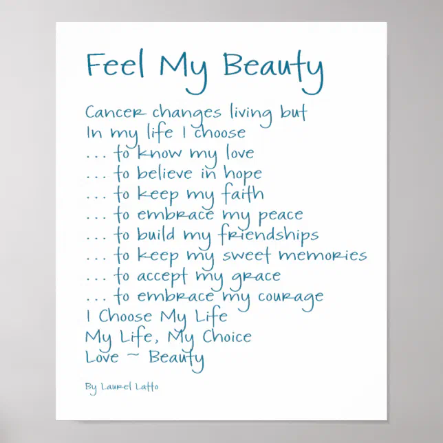 Feel My Beauty Cancer Poem Text Poster | Zazzle