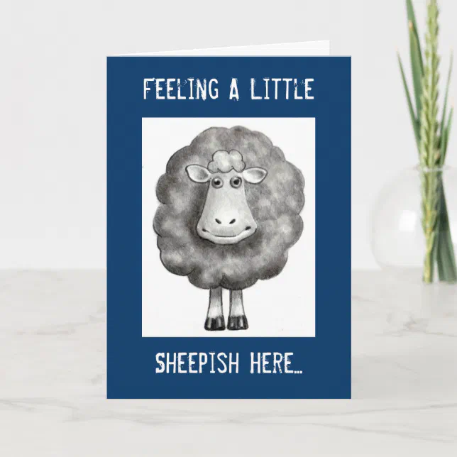 FEELING SHEEPISH APOLOGY CARD | Zazzle