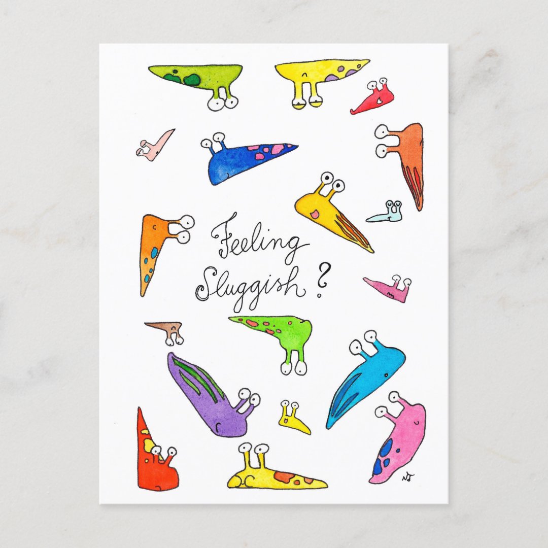 Feeling sluggish? Get well soon. postcard | Zazzle