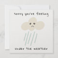 Feeling Under The Weather Get Well Soon Card | Zazzle