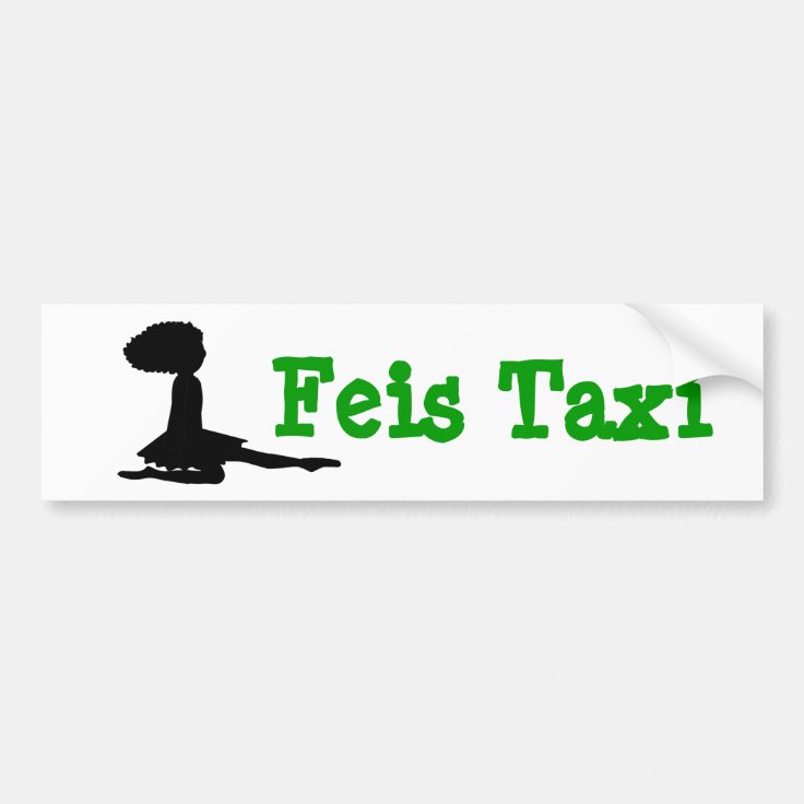 "Feis Taxi" Irish Dance Bumper Sticker | Zazzle