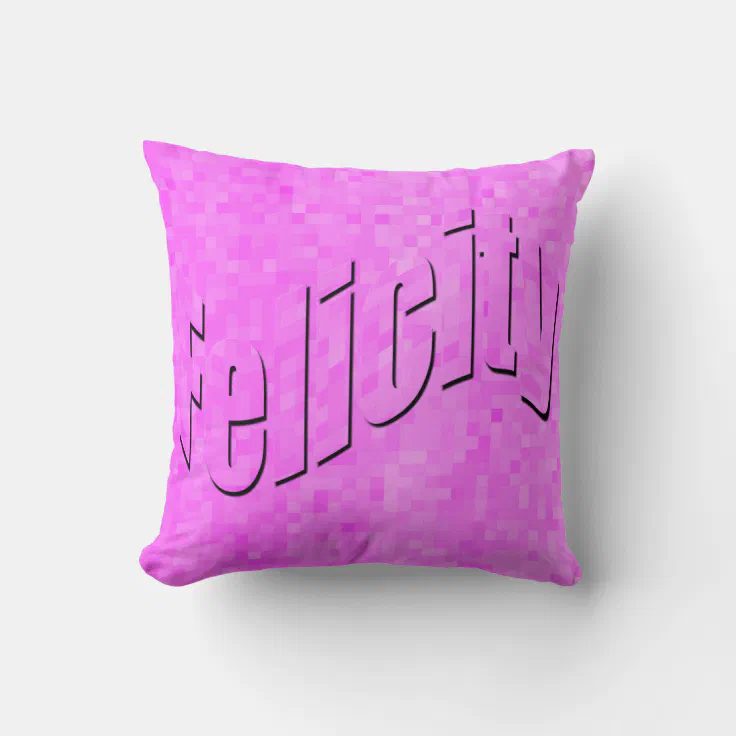 Felicity, Girls Name, Logo On Pink, Throw Pillow | Zazzle