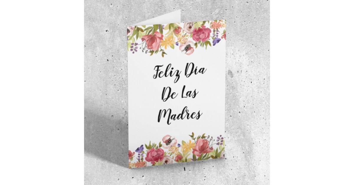 Feliz Día De Las Madres Mother's Day Card Spanish | Zazzle