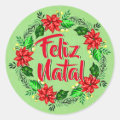 Feliz Natal Portuguese Merry Christmas Classic Round Sticker | Zazzle