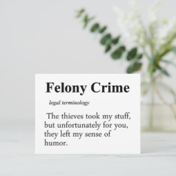 Felony Definition Postcard | Zazzle