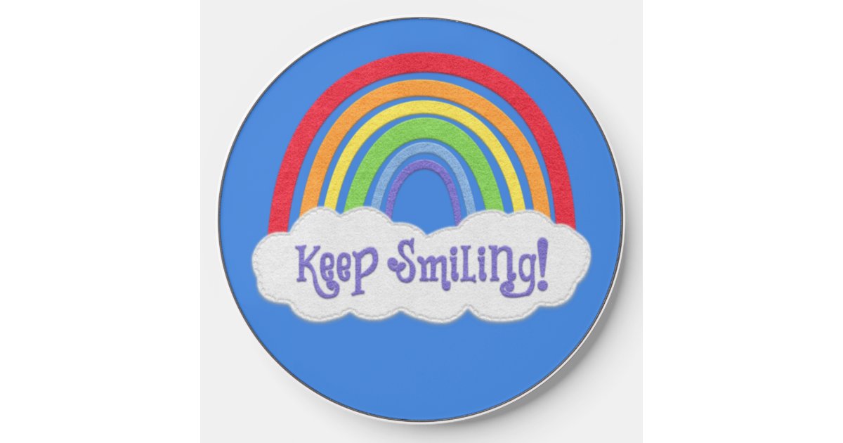 Felt Look Rainbow Keep Smiling Cute Wireless Charger | Zazzle