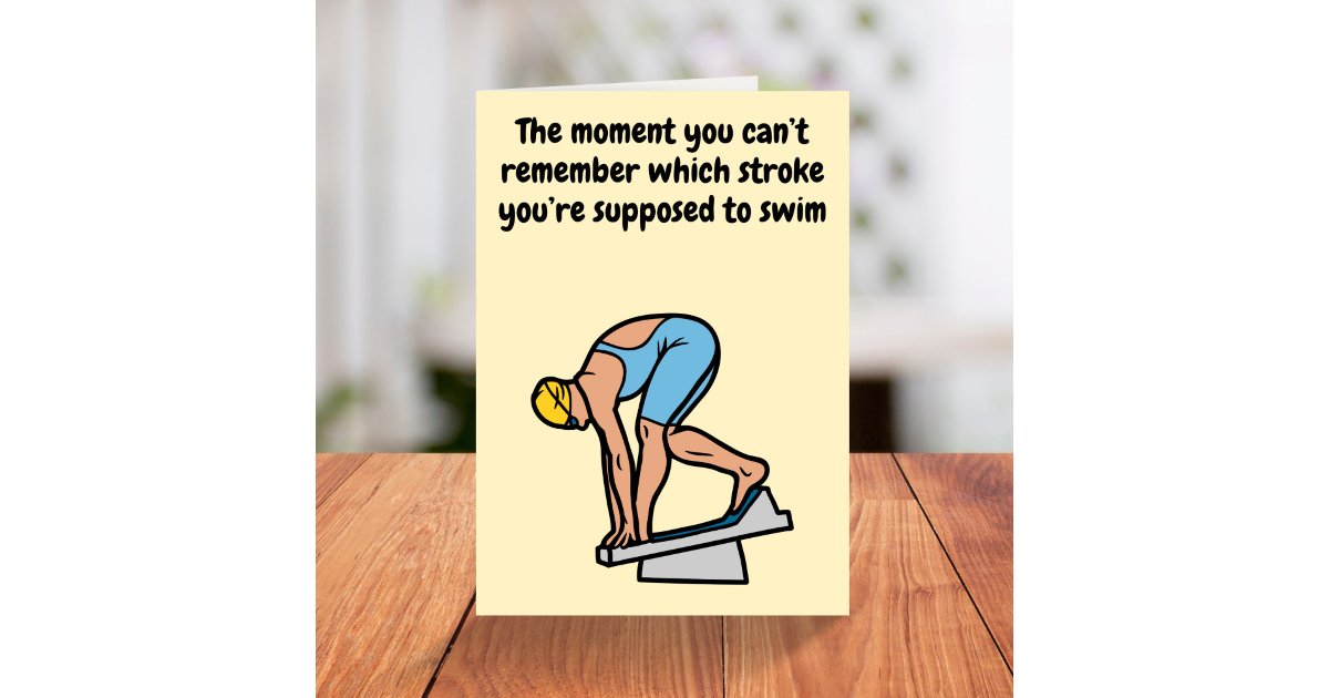 Female competitive swimmer for her funny birthday card | Zazzle