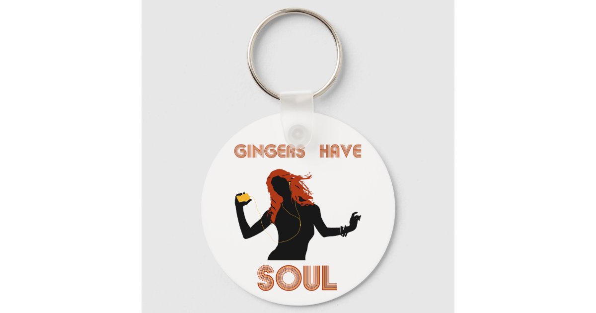 Female Gingers have Soul Keychain | Zazzle