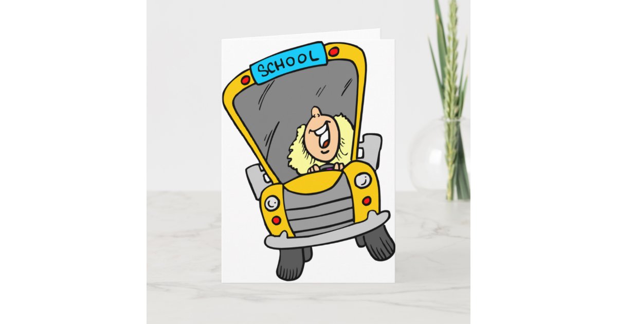 Female School Bus Driver Card | Zazzle