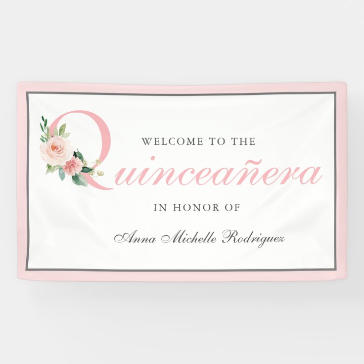 Feminine Pink Floral Quinceanera Celebration Banner | Zazzle
