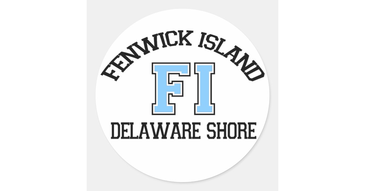 Fenwick Island. Classic Round Sticker | Zazzle