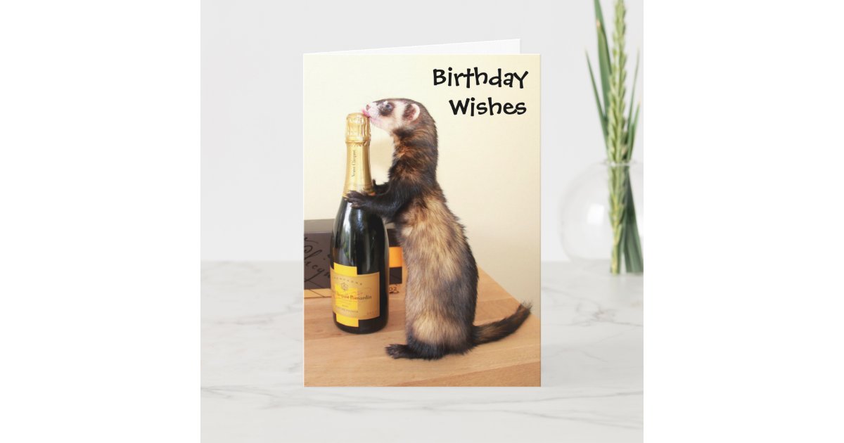 Ferrety Birthday Wishes Card | Zazzle