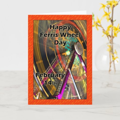 Ferris Wheel Day February 14 Card | Zazzle