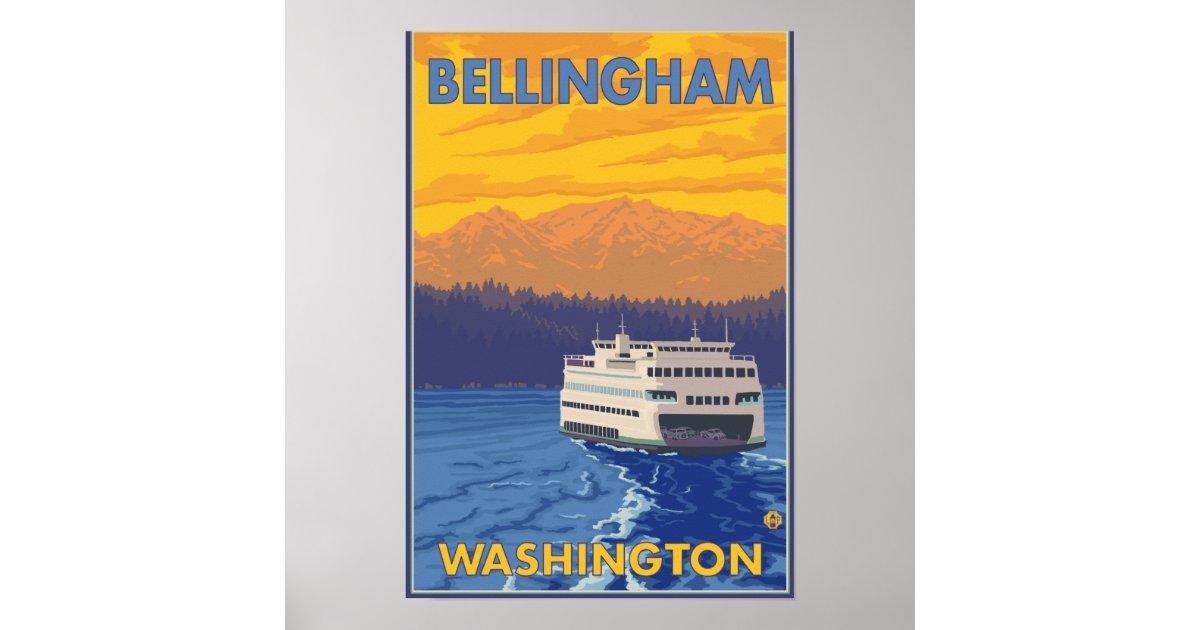 Ferry and Mountains - Bellingham, Washington Poster | Zazzle