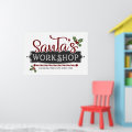 Festive Christmas Santa's workshop Poster | Zazzle