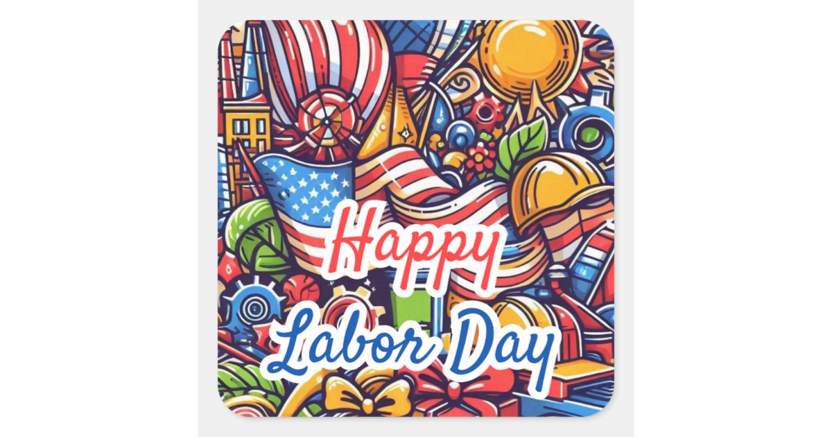 Festive Labor Day Celebration Square Sticker | Zazzle