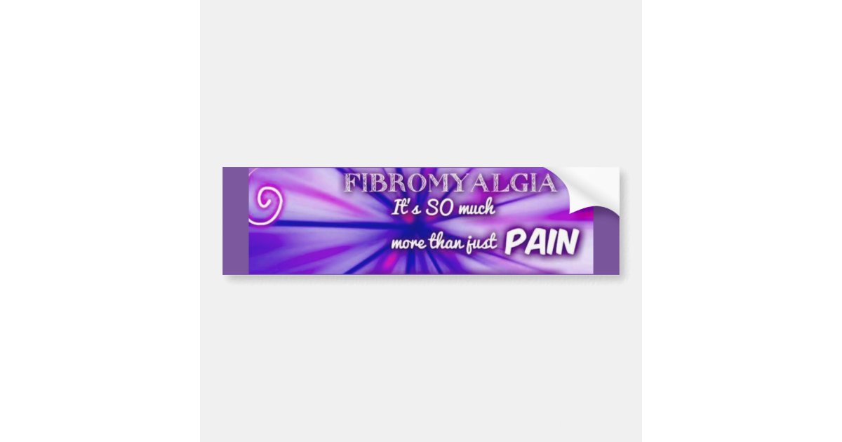 Fibro pain bumper sticker | Zazzle