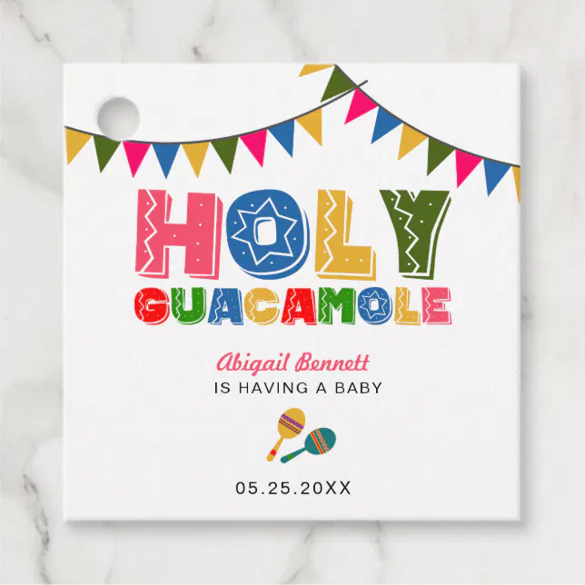 Fiesta Baby Shower Holy Guacamole Cute Colorful Favor Tags | Zazzle