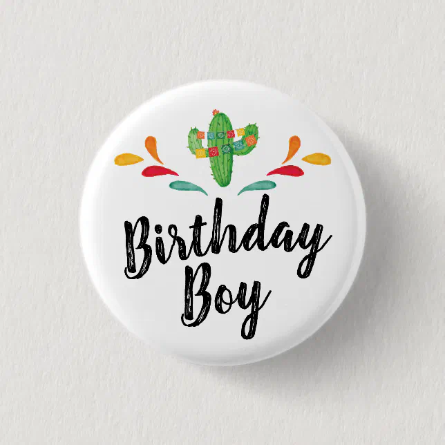 Fiesta Birthday Boy Button | Zazzle