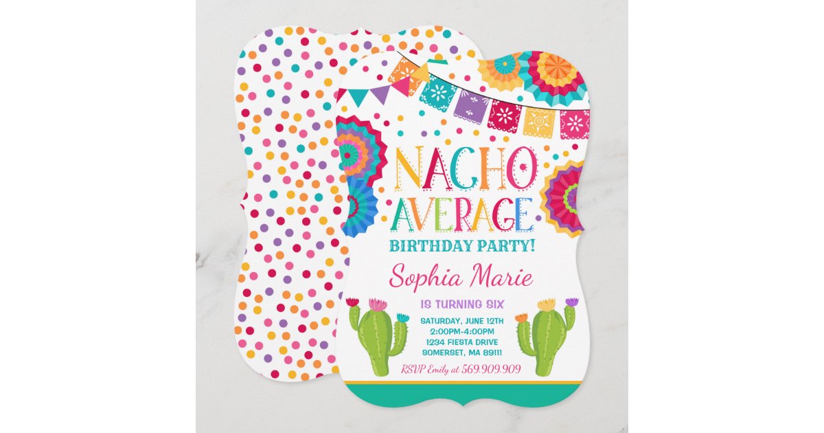 Fiesta Birthday Invitation Nacho Average Party | Zazzle