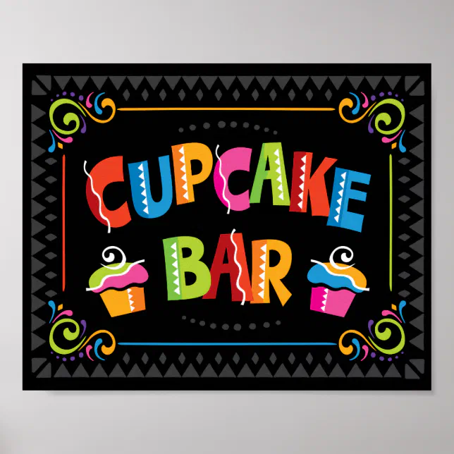 Fiesta CUPCAKE BAR Party Sign Print | Zazzle