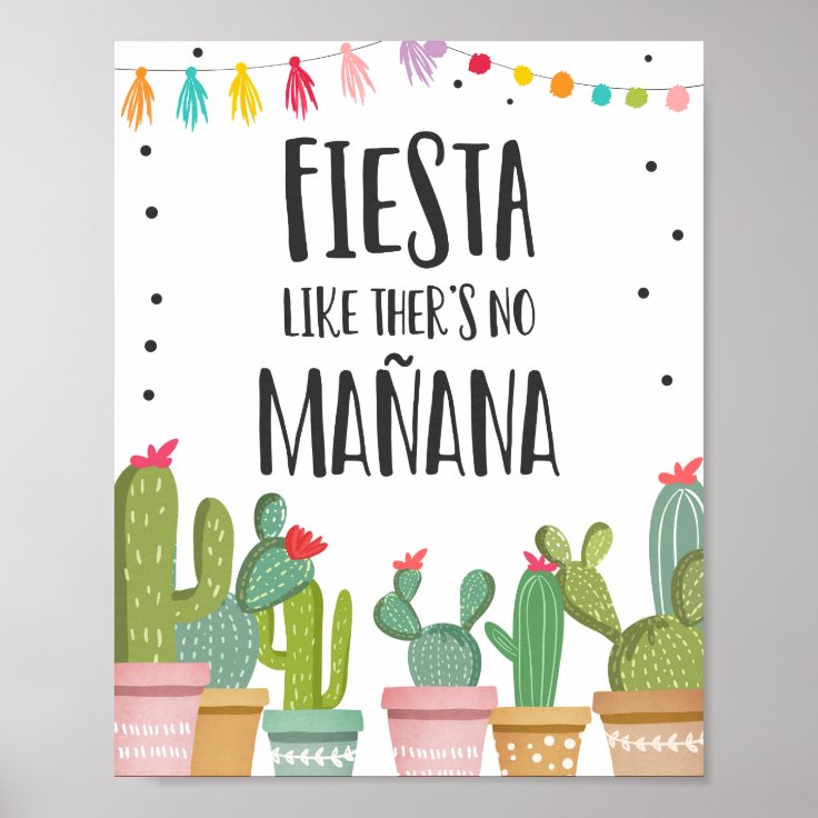 Fiesta Like There is No Manana Cactus Table Sign | Zazzle