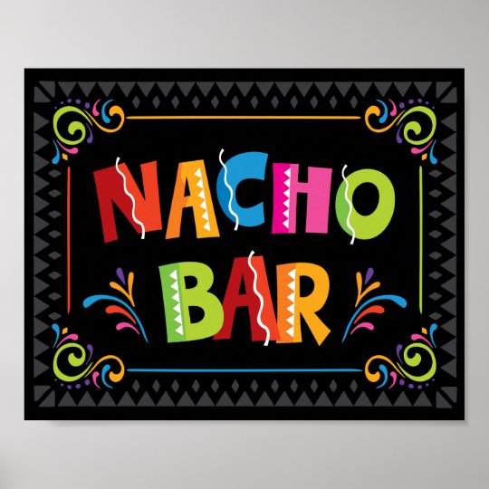 Fiesta NACHO BAR Party Sign Print | Zazzle.com