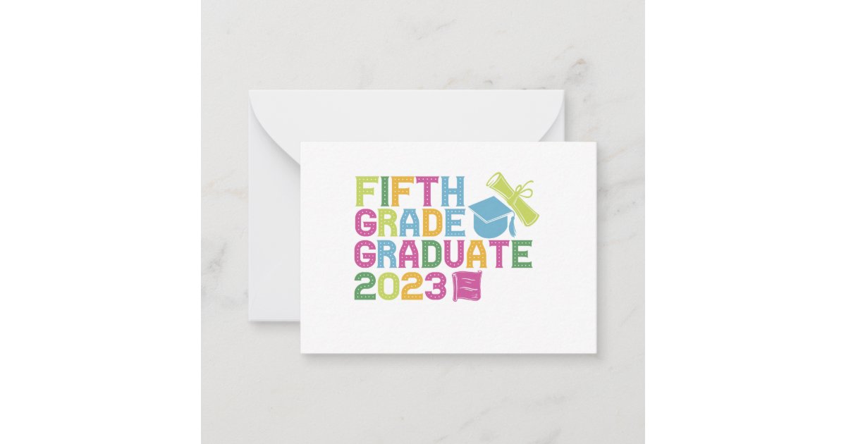 Fifth Grade Graduate 2023 Graduation Vacation Gift Note Card | Zazzle