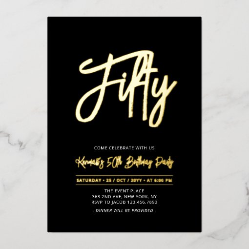 Fifty | Black Chic Script 50th Birthday Party Foil Invitation | Zazzle