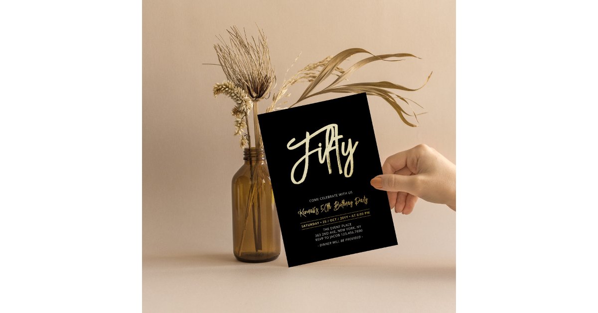 Fifty | Black Chic Script 50th Birthday Party Foil Invitation | Zazzle