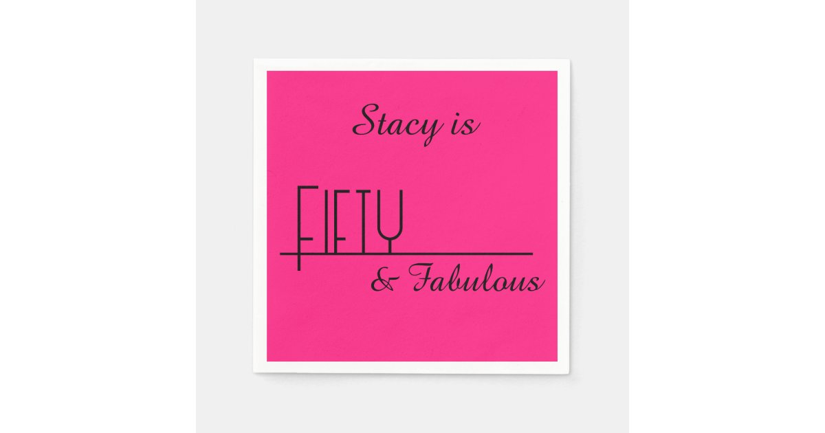 Fifty & Fabulous 50th Birthday Black Hot Pink Napkins | Zazzle