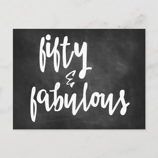 Fifty & Fabulous - 50th Birthday Chalkboard Card | Zazzle