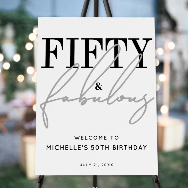Fifty Fabulous 50th Birthday Party Welcome Sign | Zazzle