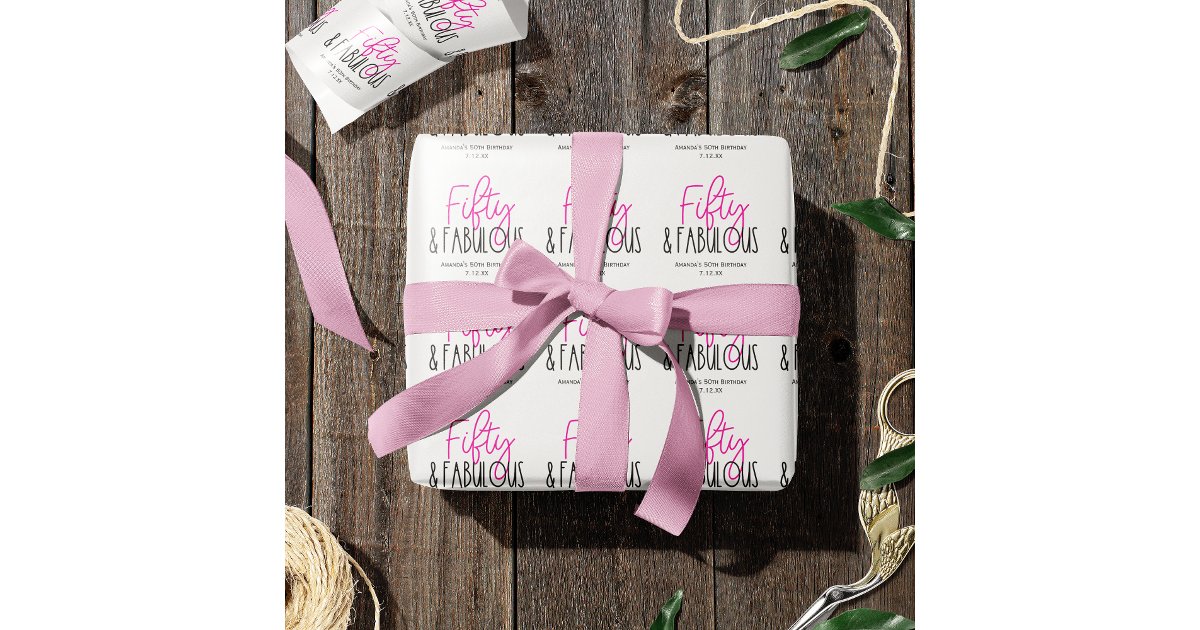 Fifty & Fabulous 50th Birthday with Custom Text Wrapping Paper | Zazzle