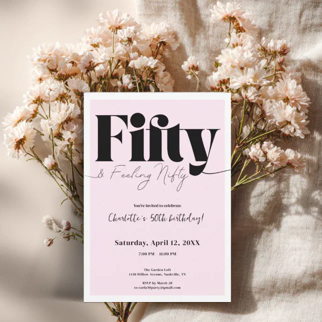 Fifty & Feeling Nifty 50th Birthday • Pink Design Invitation | Zazzle