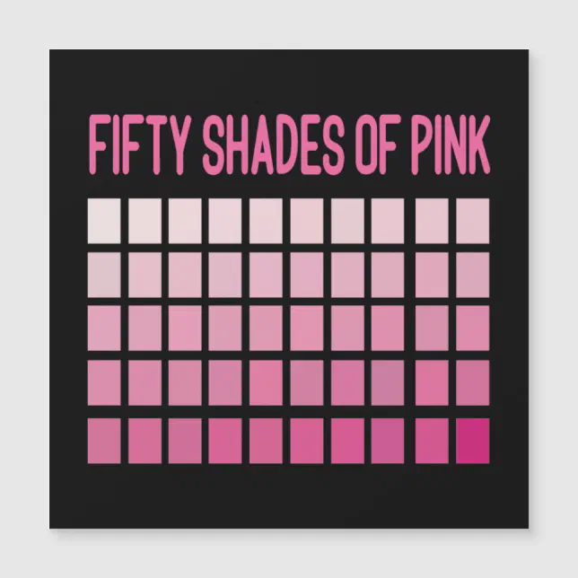 Fifty Shades of Pink | Zazzle