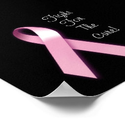 fight For the cure poster | Zazzle