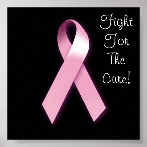 fight For the cure poster | Zazzle