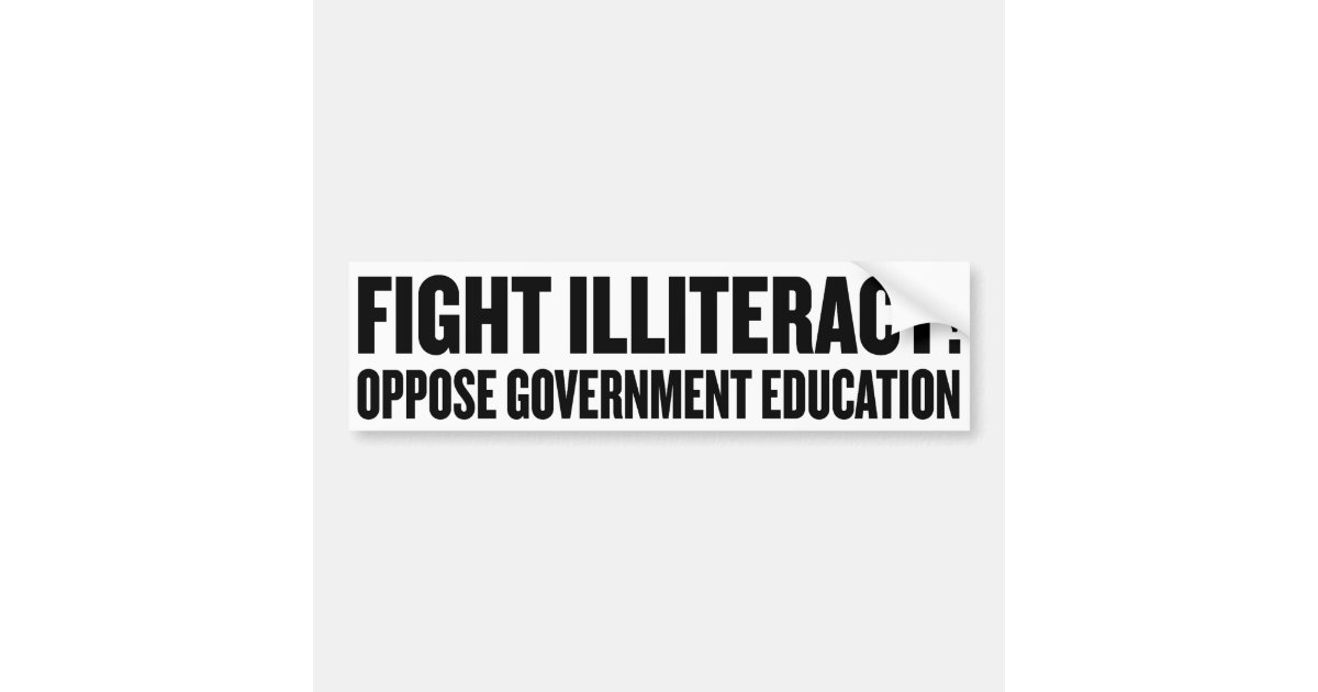 Fight Illiteracy Bumper Sticker | Zazzle